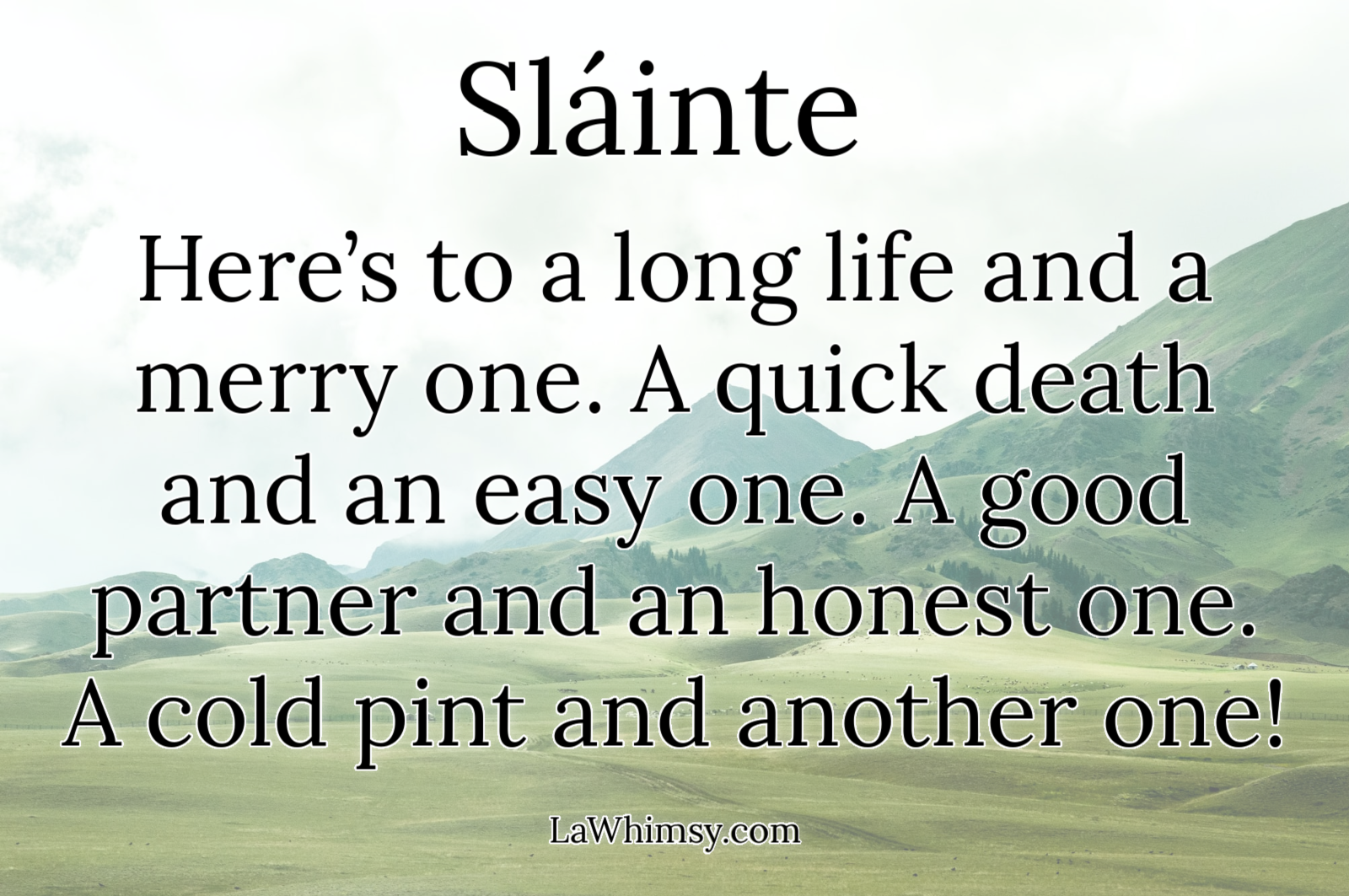 Word Nerd: Sláinte – Lawhimsy